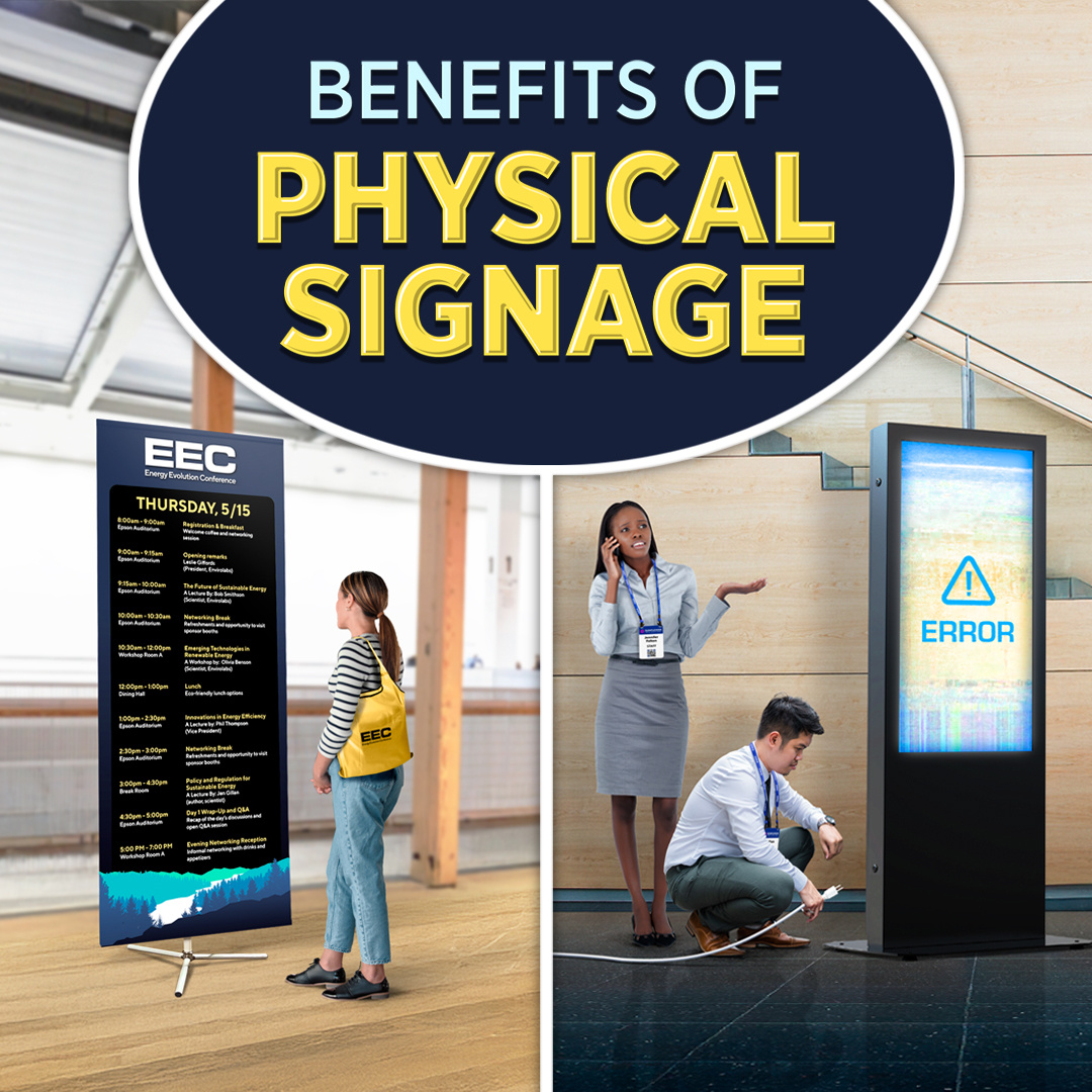 Physical Signage Benefits