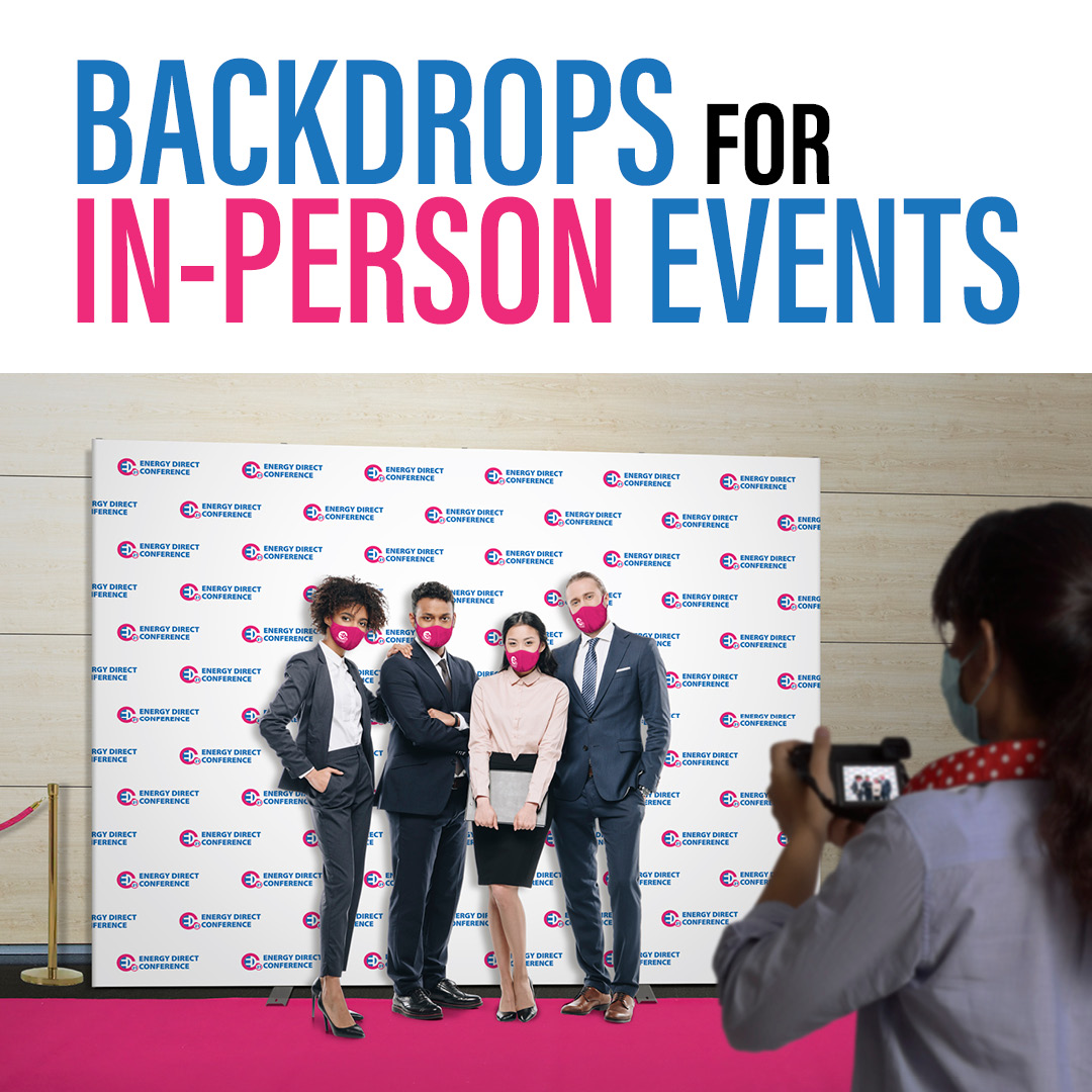 Backdrops for In-Person Events