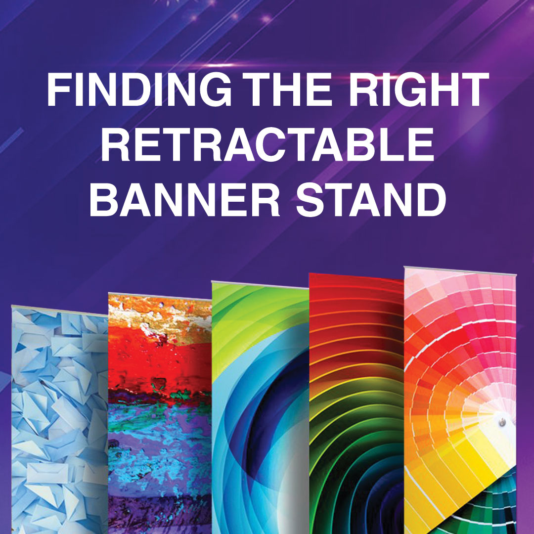 Finding the Right Retractable Banner Stand