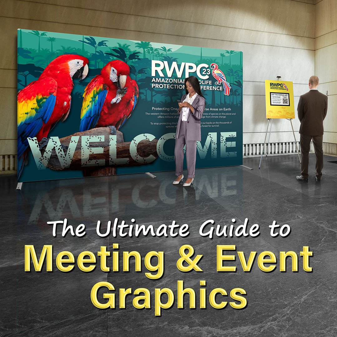 Ultimate Guide to Meeting & Events Graphics
